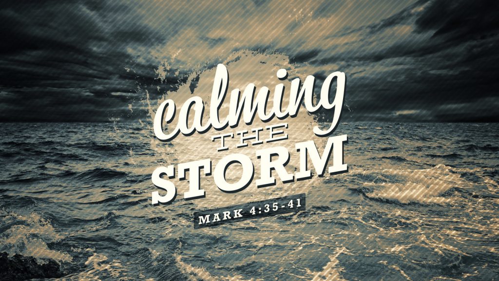 Mark 4 35 41 Calming The Storm West Palm Beach Church Of Christ Mark 4 35 41 Calming The Storm West Palm Beach Church Of Christ