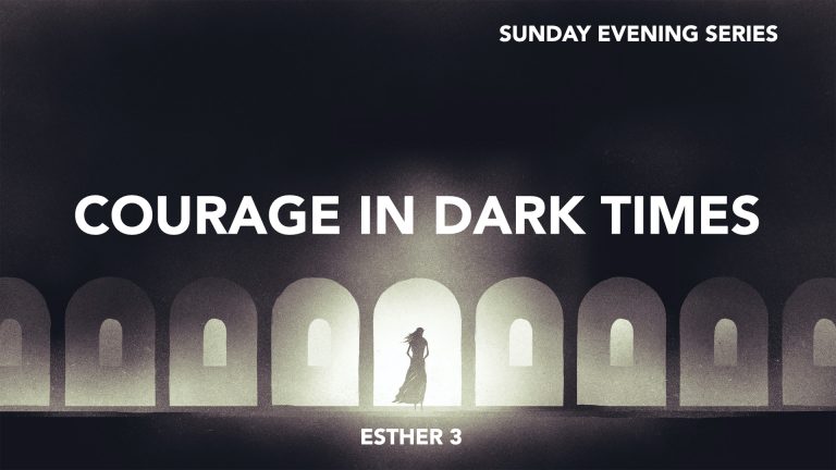 Esther 3, Courage in Dark Times – West Palm Beach church of Christ