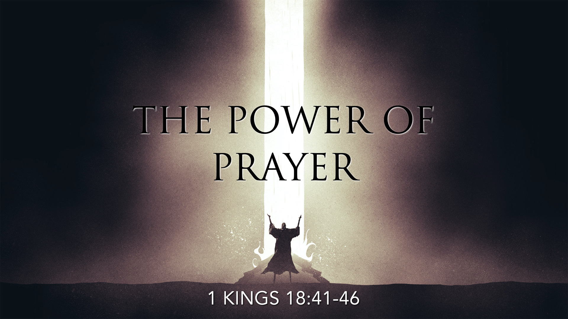 1 Kings 18 41 46 The Power Of Prayer West Palm Beach Church Of Christ 1 Kings 18 41 46 The Power Of Prayer West Palm Beach Church Of Christ